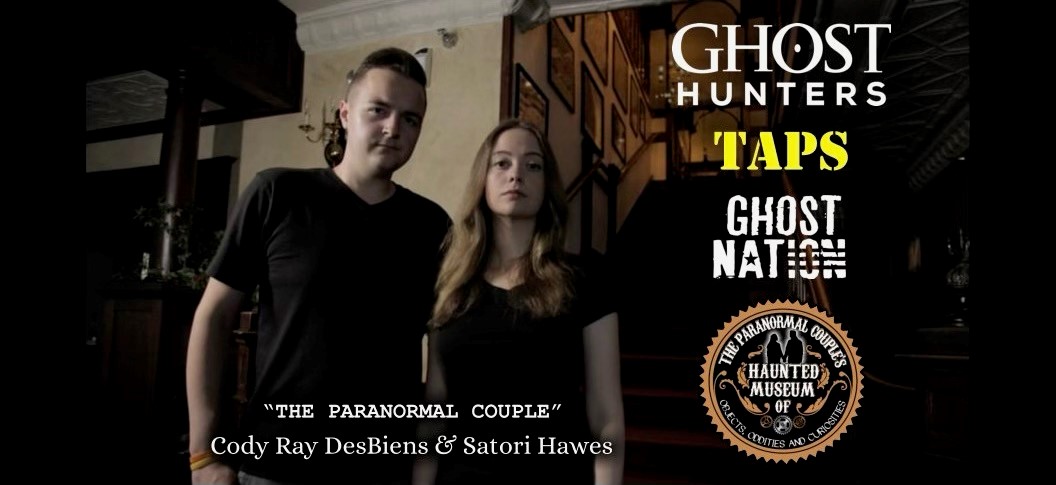 The Paranormal Couple – Ghost Hunting In New England
